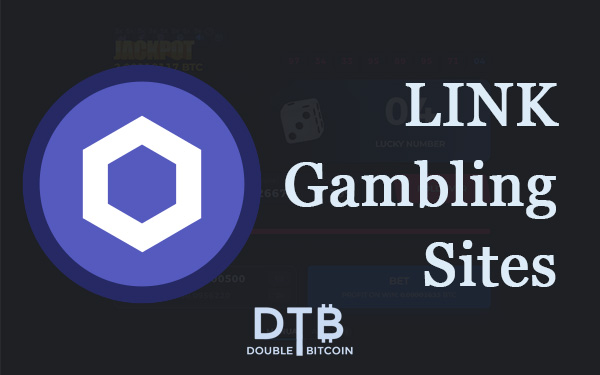 Chainlink (LINK) Gambling Sites [2023] Games, Sports & Bonuses